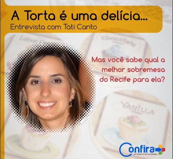 Entrevista com Tatiana Canto sobre o viral da “Torta Diva”